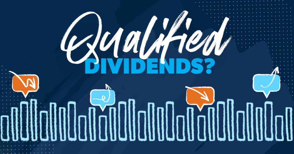 What Is A Qualified Dividend? How Do Dividends Become Qualified? - The ...